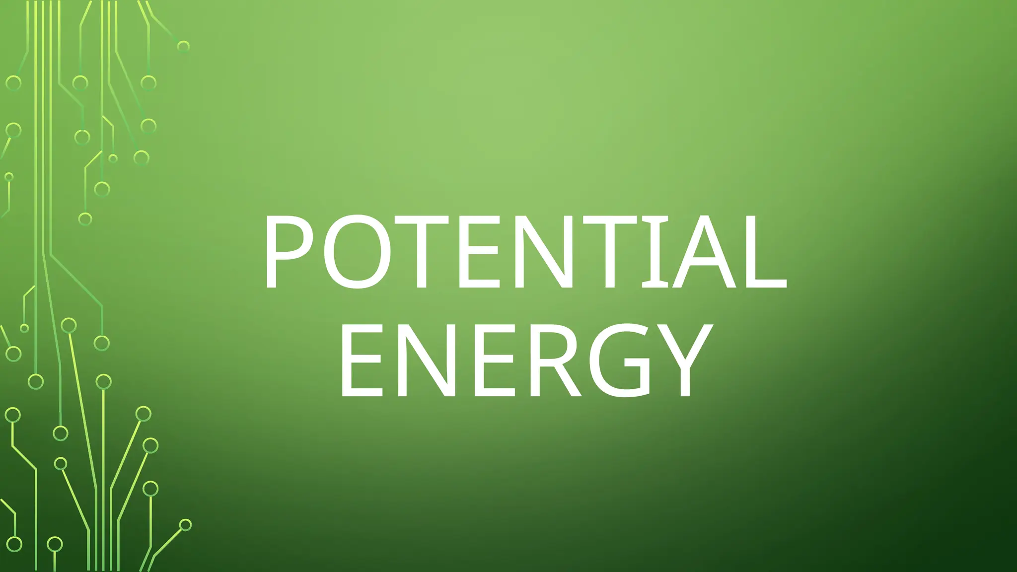 POTENTIAL ENERGY LESSON.pptx Grade 8 Science | PPTX