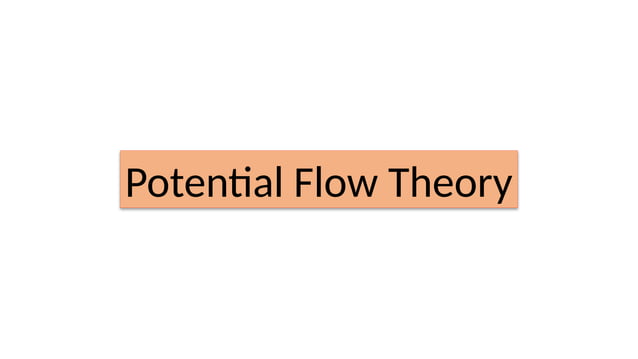 Potential flow theory - aerodynamics.pptx