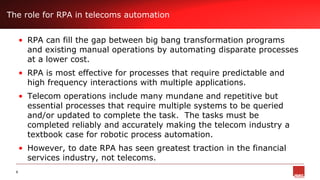 The Potential Impact of Robotic Process Automation & Artificial Intelligence on Telecom ...