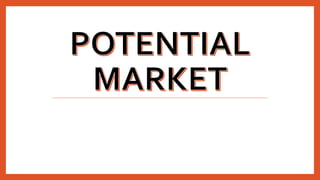Potential Market.pptx