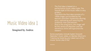 Potential Music Video Ideas for A level s. | PPTX