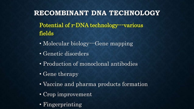 Potential of recombinant dna technology | PPT