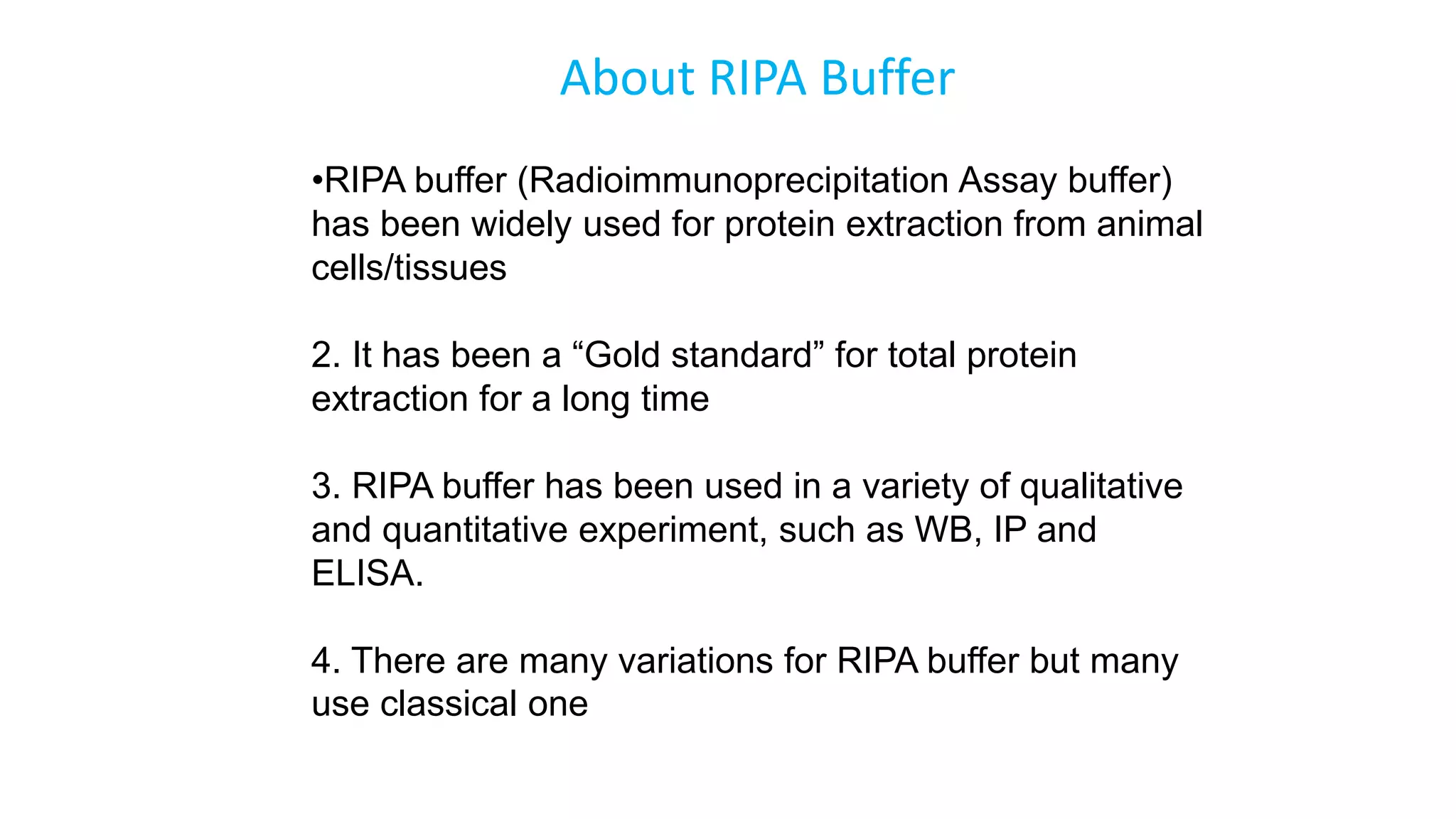 Potential problems of protein extraction using ripa buffer - Invent ...