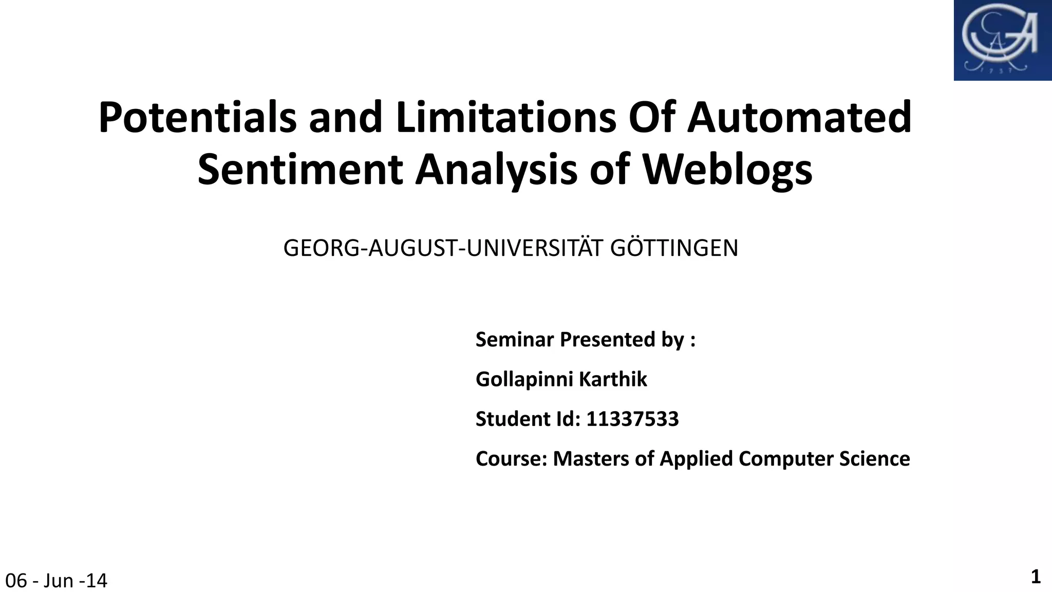 Potentials and limitations of ‘Automated Sentiment Analysis | PPT