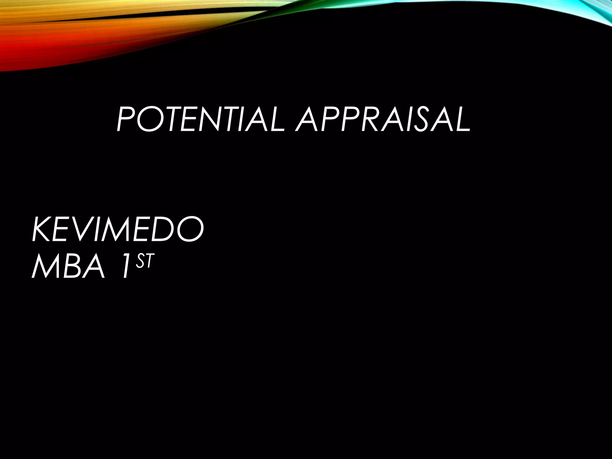 Potentials appraisal | PPT