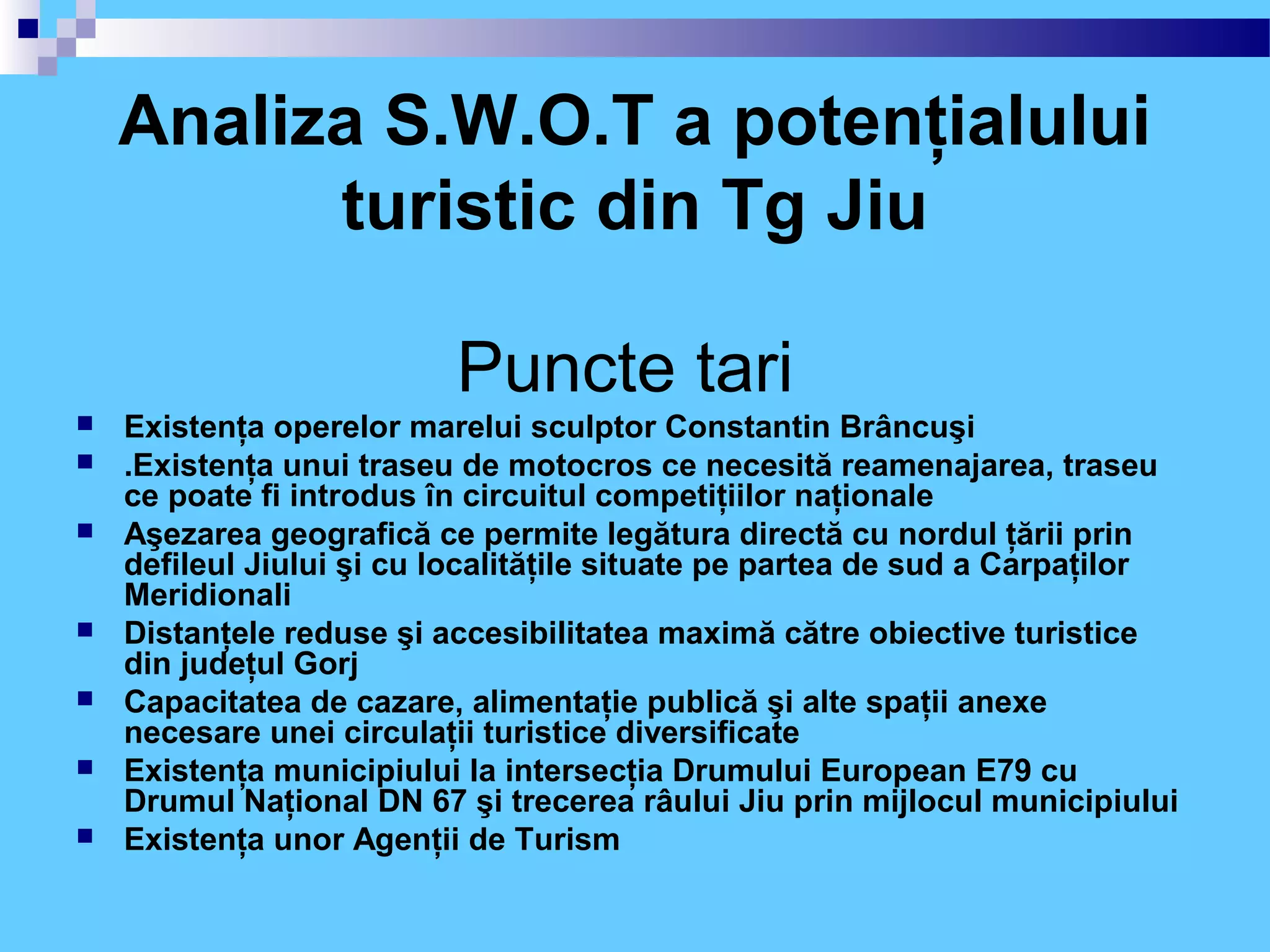 Potential turistic al orasului tg jiu gorj | PPT