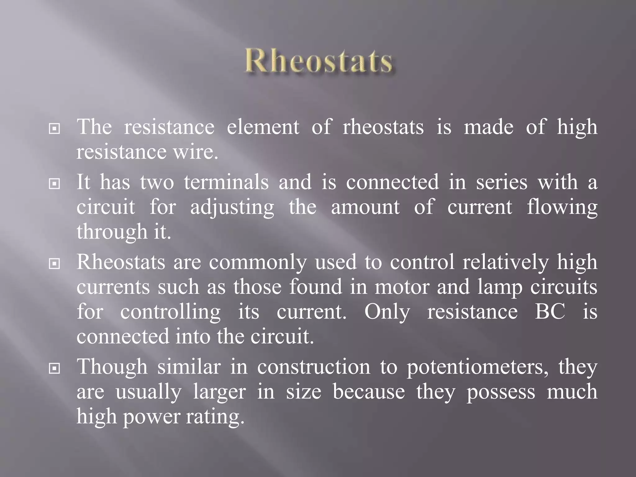 Potentiometers and rheostats | PPTX