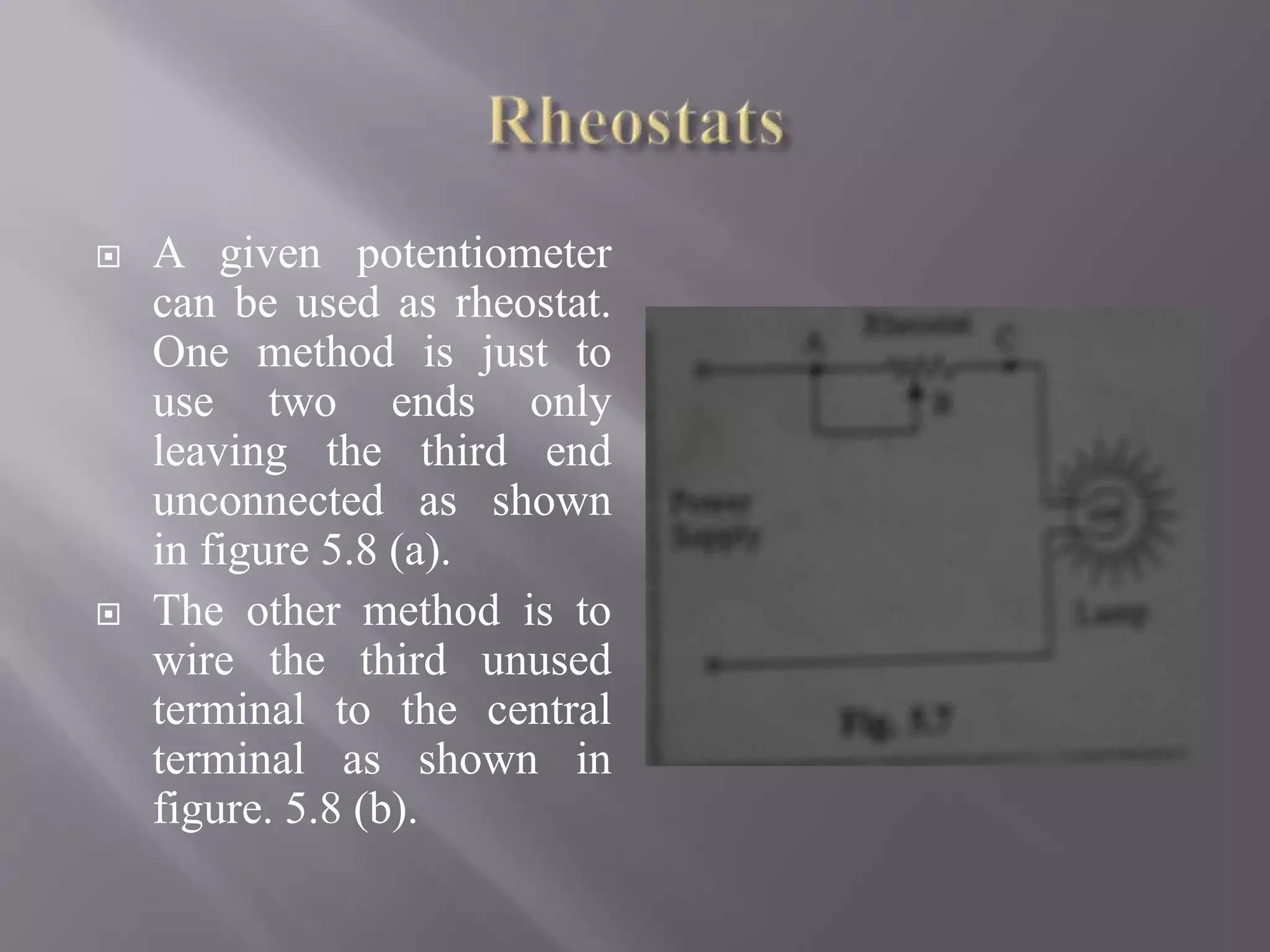 Potentiometers and rheostats | PPTX