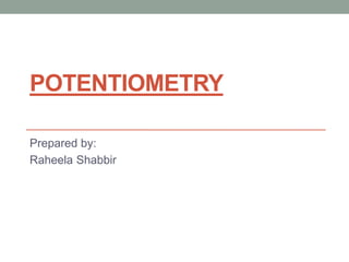 Potentiometery | PPTX