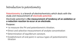 Potentiometry | PPTX