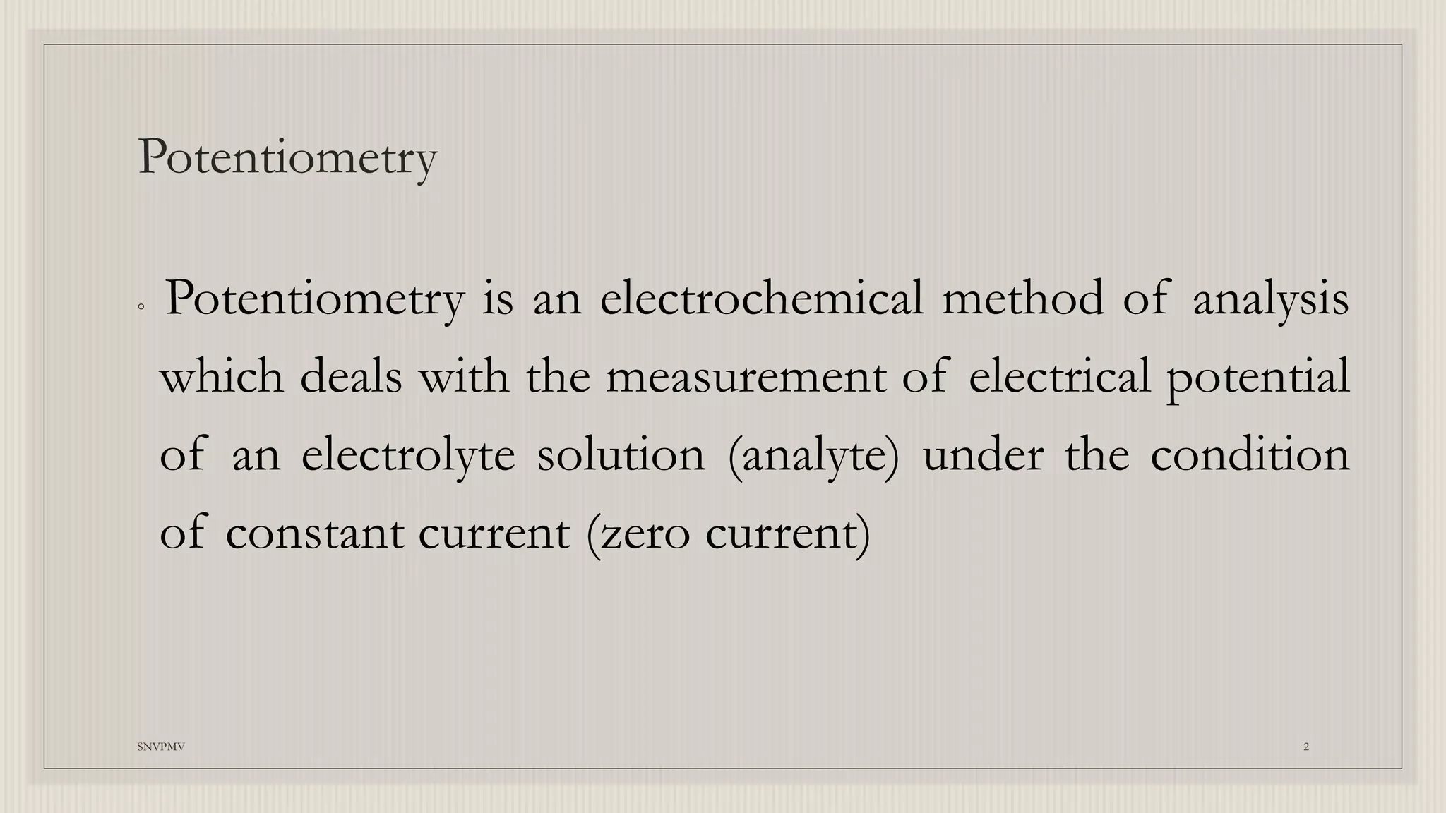 Potentiometry | PPT