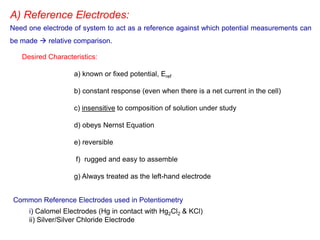 potentiometry, Basic components,based on measurement of the potential ...