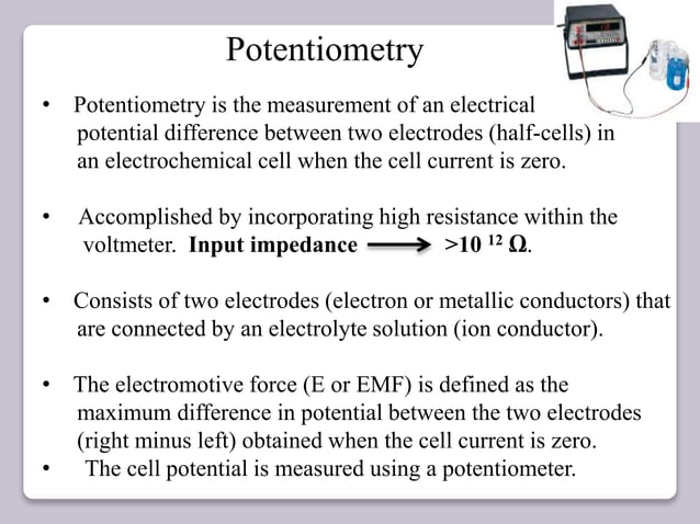 Potentiometry, voltamemtry and conductometry | PPTX