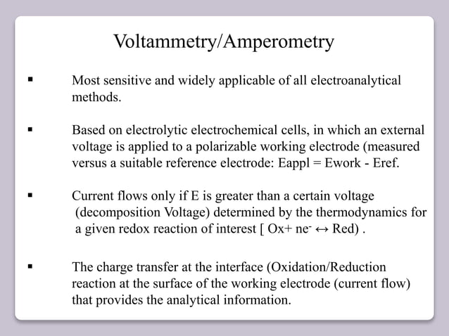 Potentiometry, voltamemtry and conductometry | PPTX