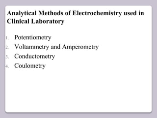 Potentiometry, voltamemtry and conductometry | PPTX