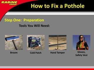 How to Fix a Pothole Tutorial | PDF
