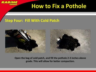How to Fix a Pothole Tutorial | PDF