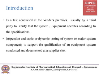 FACTORY ACCEPTANCE TEST | PPTX