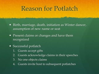 Potlatch | PPTX | Genealogy and Ancestry | Hobbies & Interests