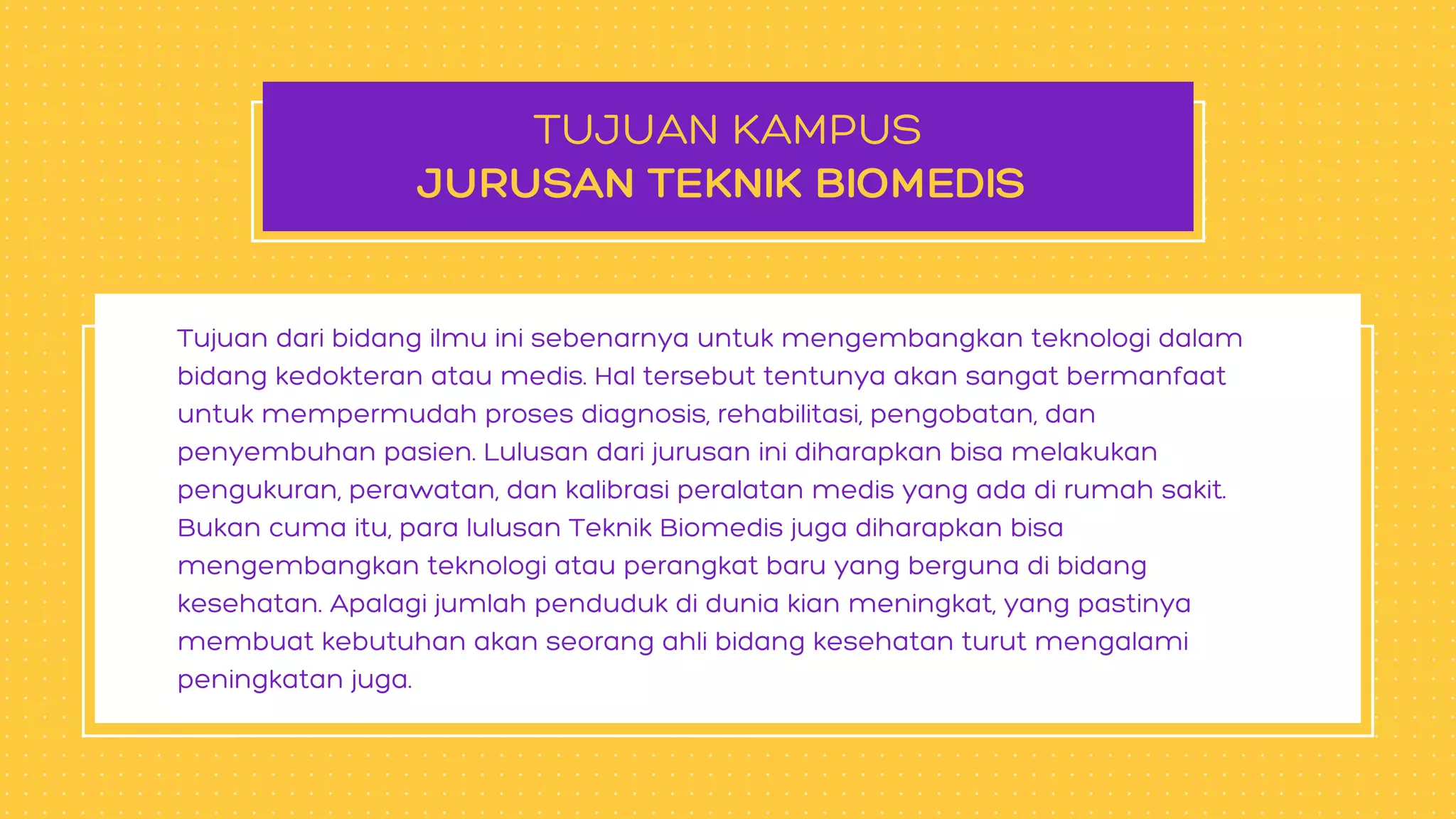 Potongan harga kampus jurusan teknik biomedis | PPT