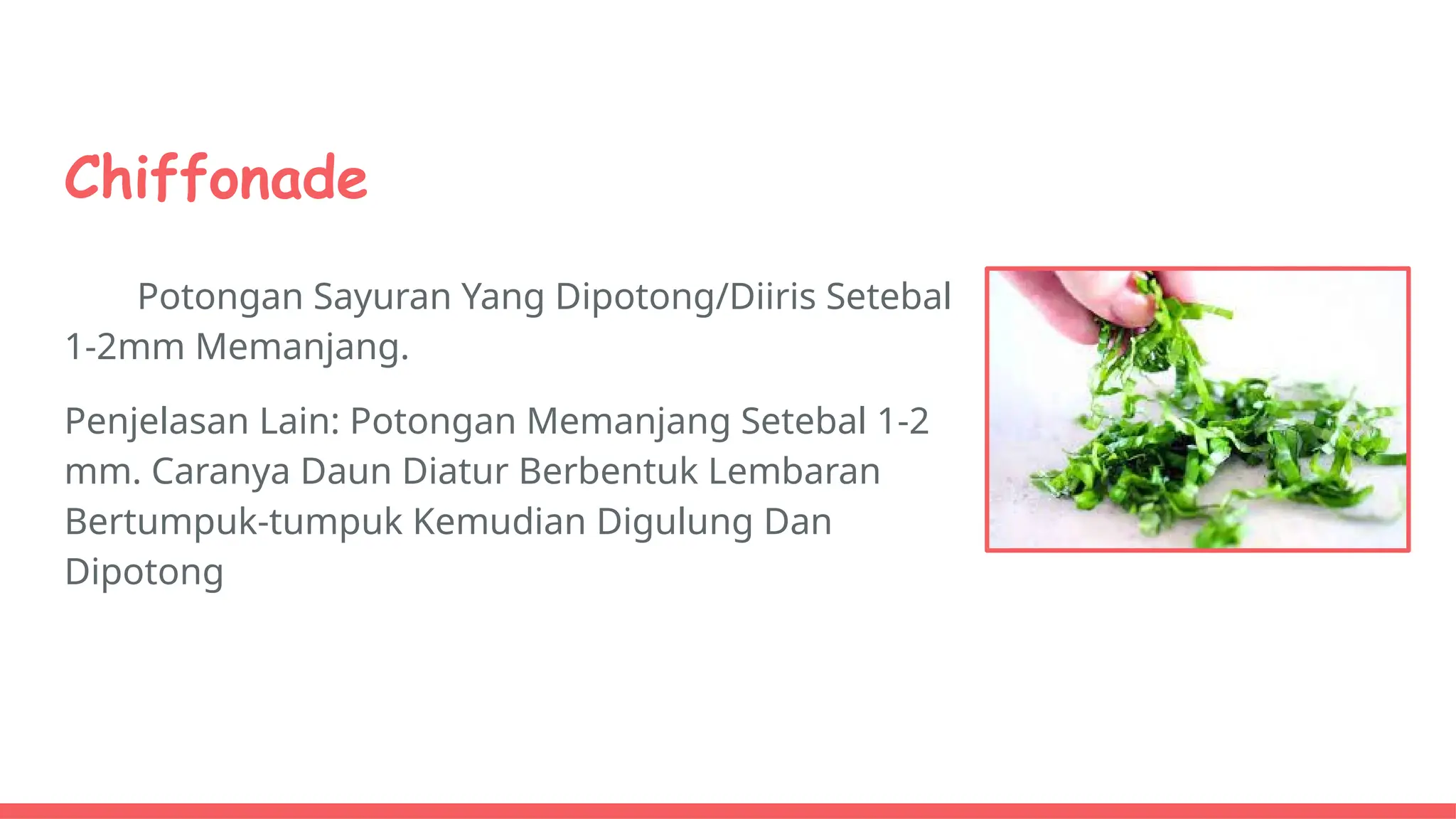 Potongan Sayuran, fungsi, alat yg digunakan, jenis potongan sayuran | PPTX