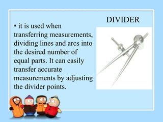Divider Drafting Tools