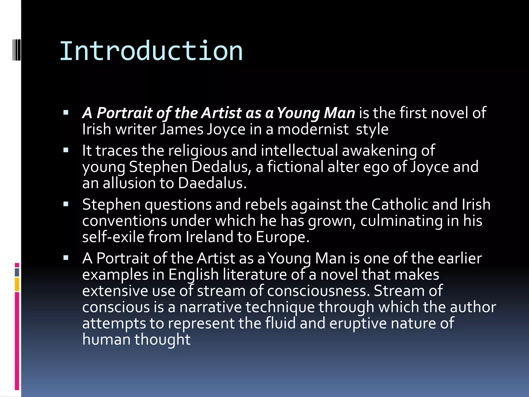 Potrait of an artist as a young man | PPTX