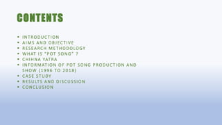Pot song as a tool of development communication | PPTX | Religious ...