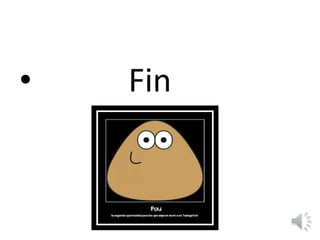 Pou | PPT