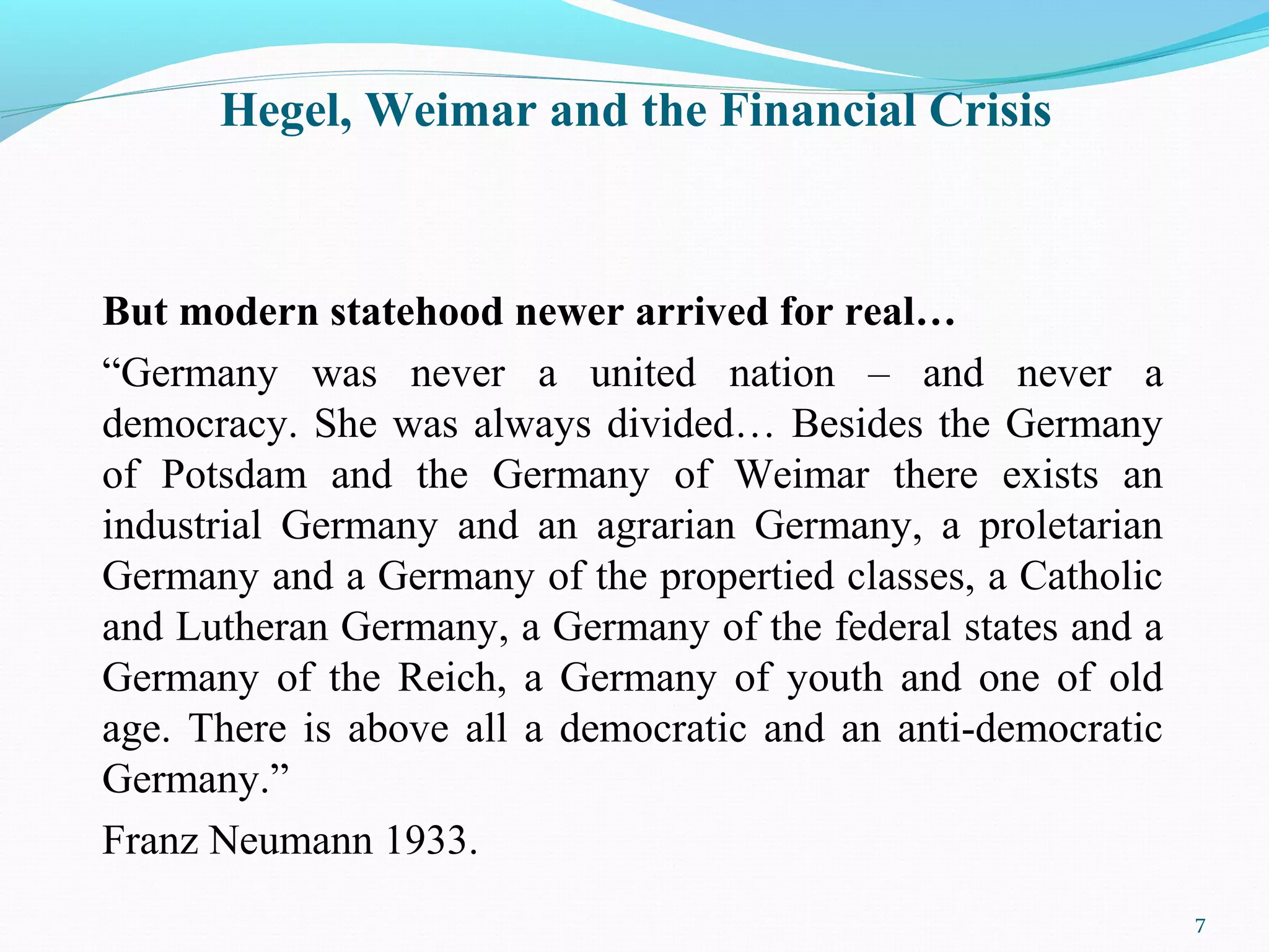 Hegel, Weimar and Financial Crisis - Poul Fritz Kjær | PPT