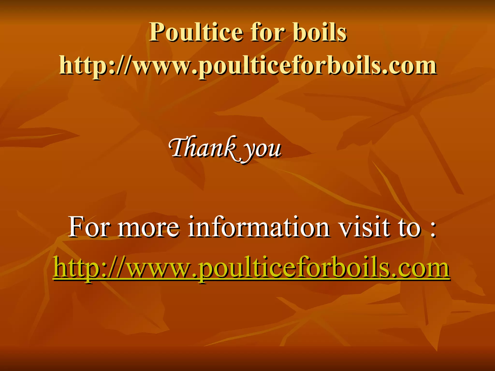 Poultice for boils | PPT