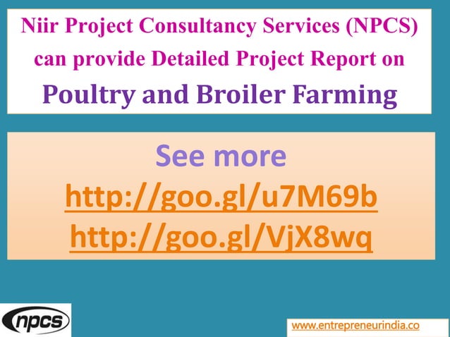 Poultry and Broiler Farming - Manufacturing Plant, Detailed Project ...