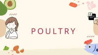 this is all about poultry cookery for grade 10. | PPTX