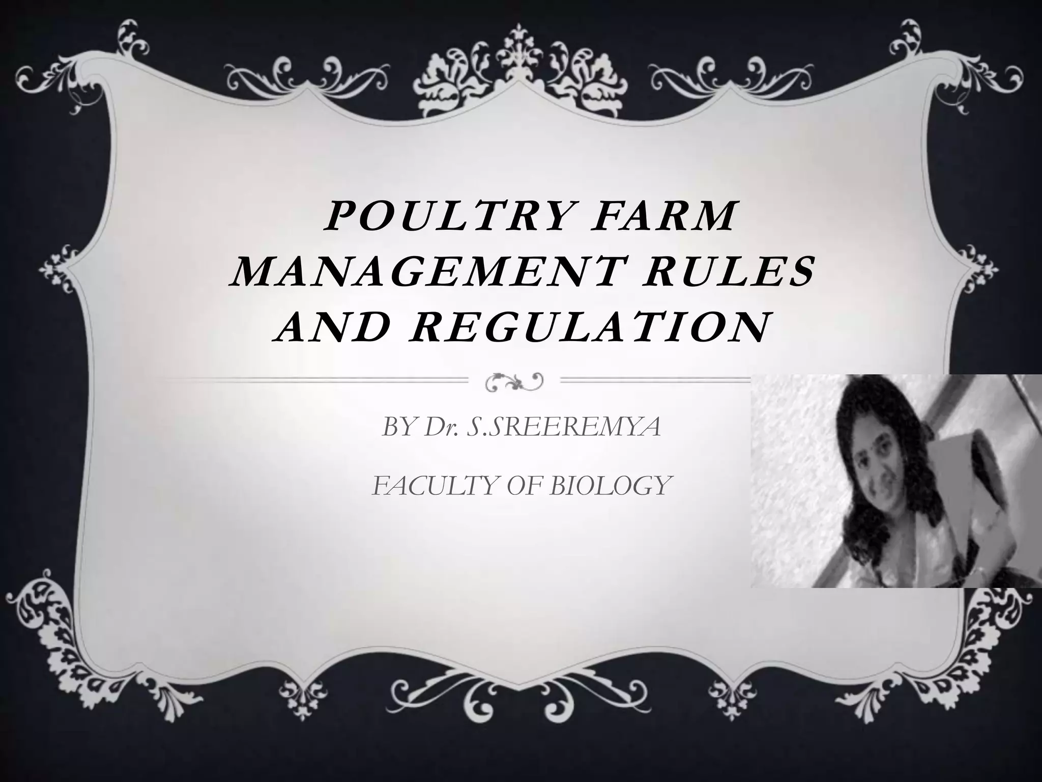 Poultry farm management rules and regulation | PPTX