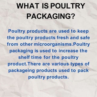POULTRY PACKAGING METHODS | PPTX | Pet Supplies | Pets