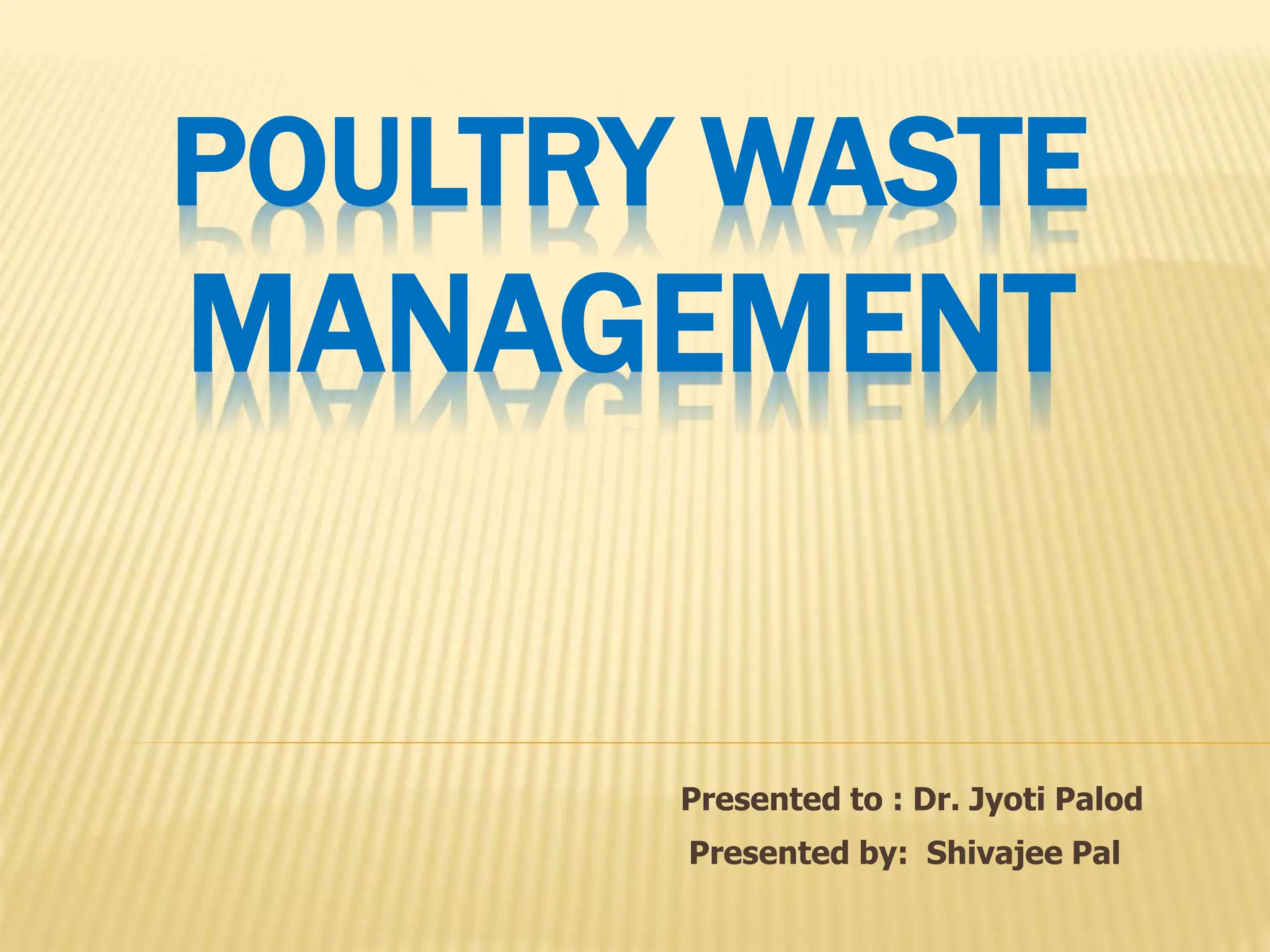 poultry wast management farm system .ppt