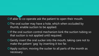 Oral suction | PPTX