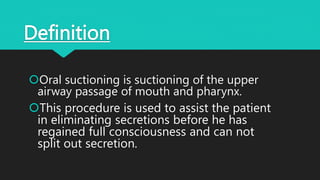 Oral suction | PPTX