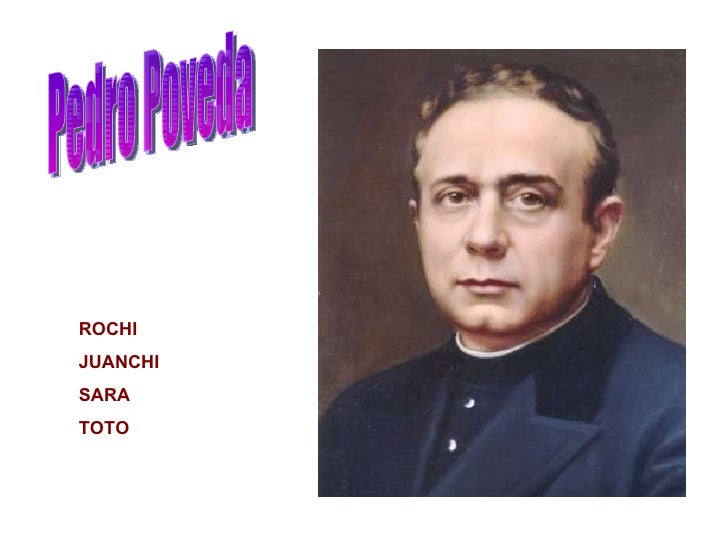 Pedro Poveda Castroverde - Alchetron, the free social encyclopedia