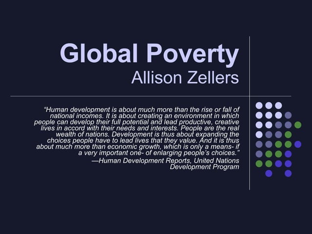 Global Poverty | PPT | Debated Sensitive Social Issues | Sensitive Topics