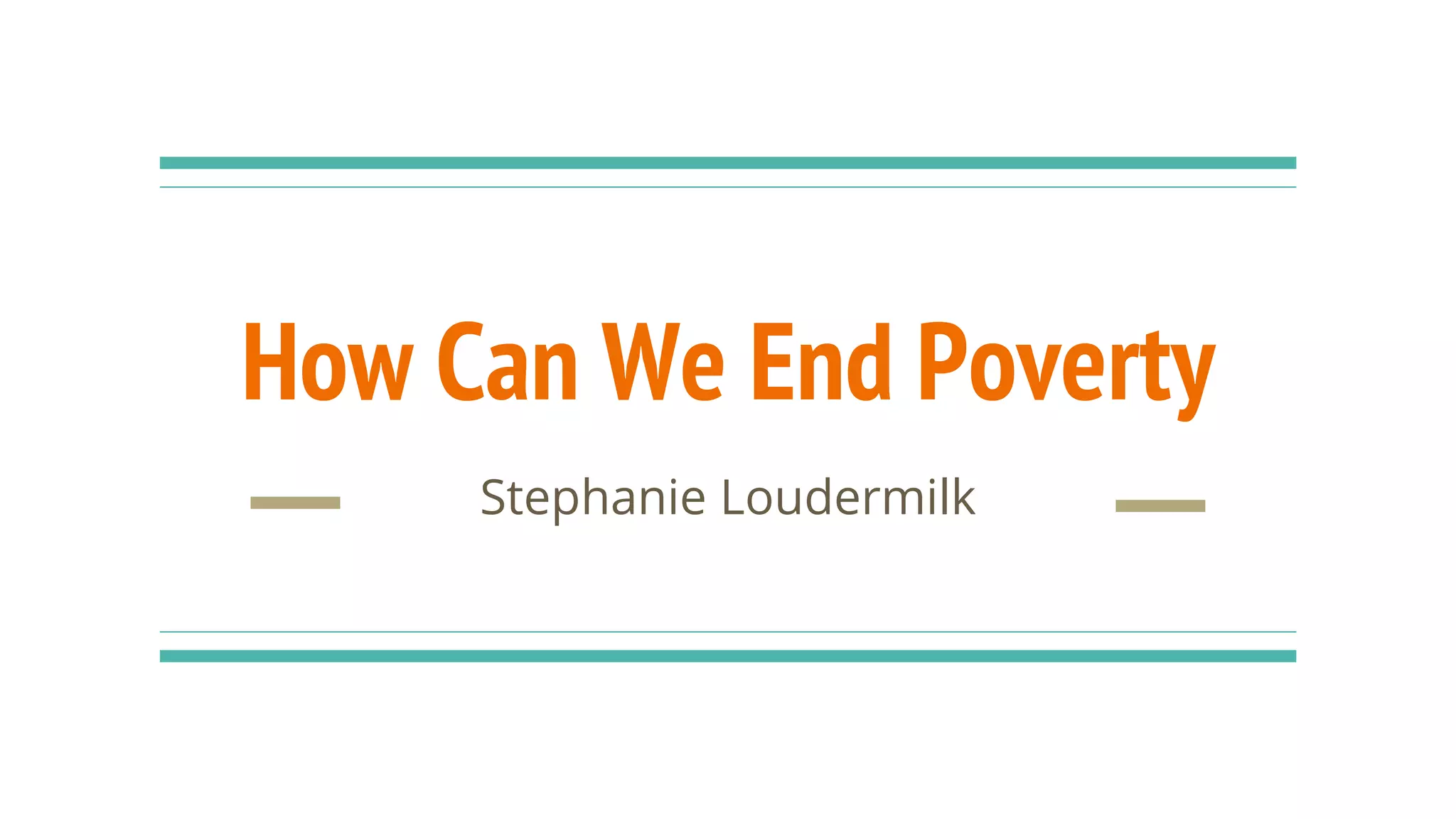 Ending Poverty | PPTX