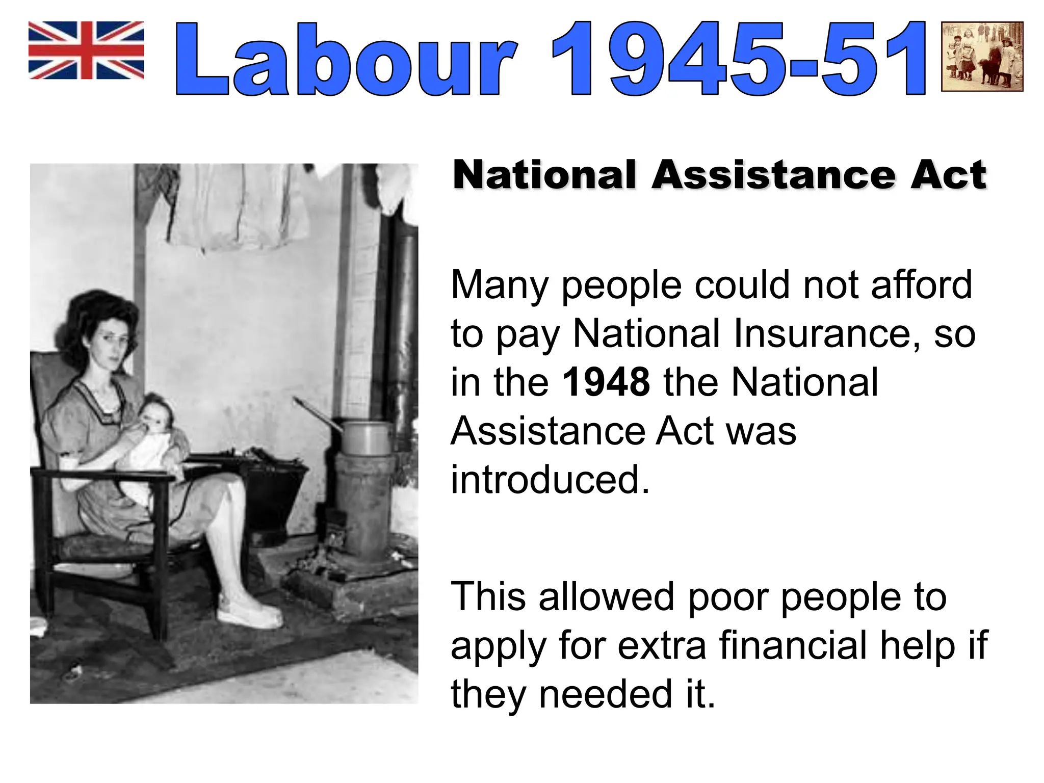 Labour social reforms 1945-51 - Poverty | PPT