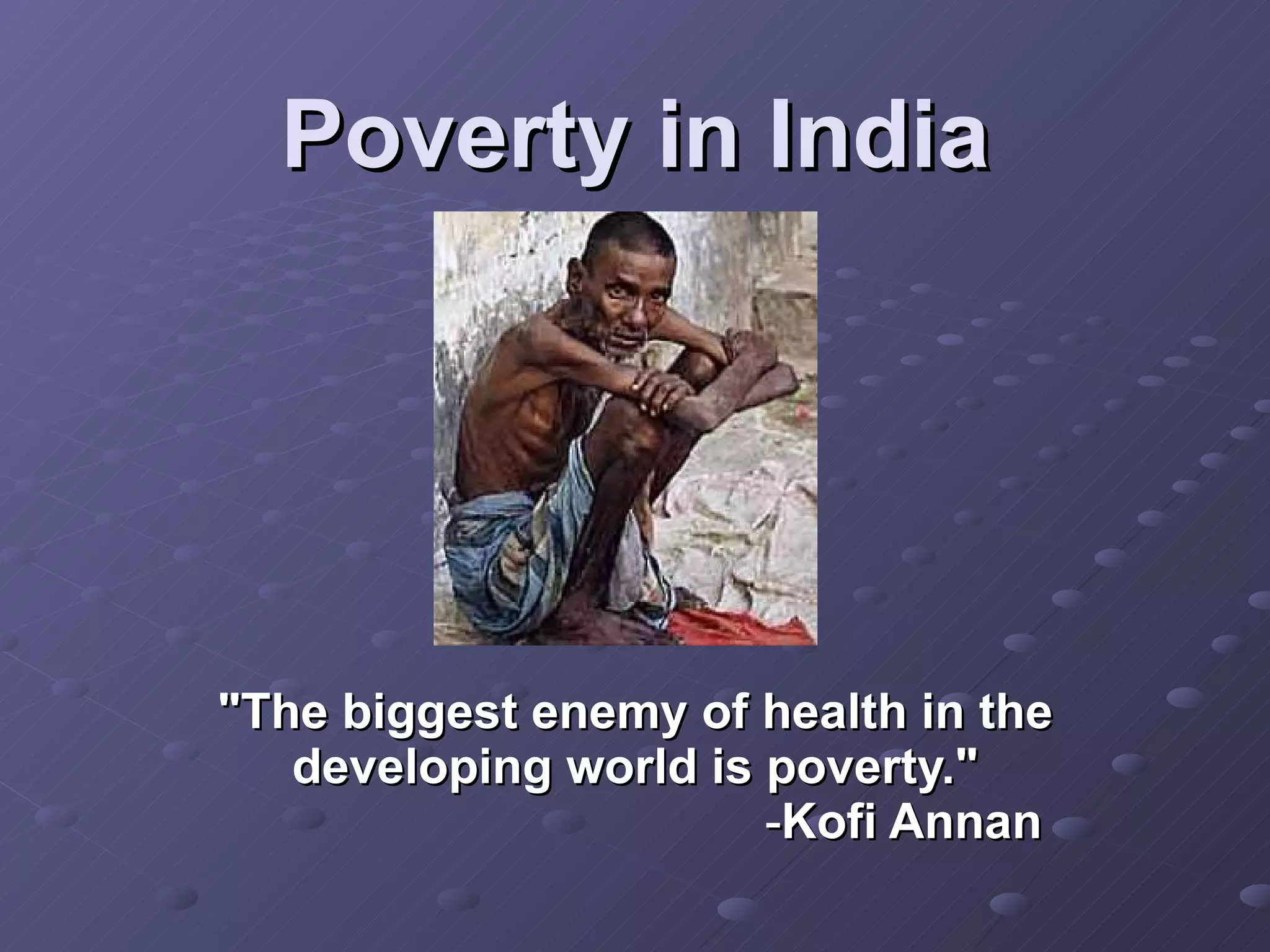 Poverty in India | PPT