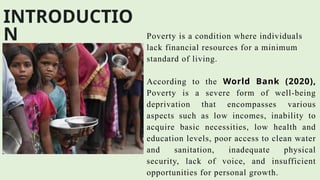 POVERTY - Types, MPI, Estimates & Intitivates.pptx