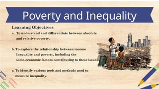 POVERTY AND INEQUALITY FINAL - The Contemporary World | PPTX