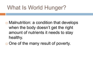 Poverty and world hunger | PPTX