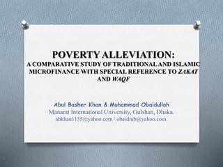 Poverty eradication microfinance iiuc_2014_obaidullah | PPTX