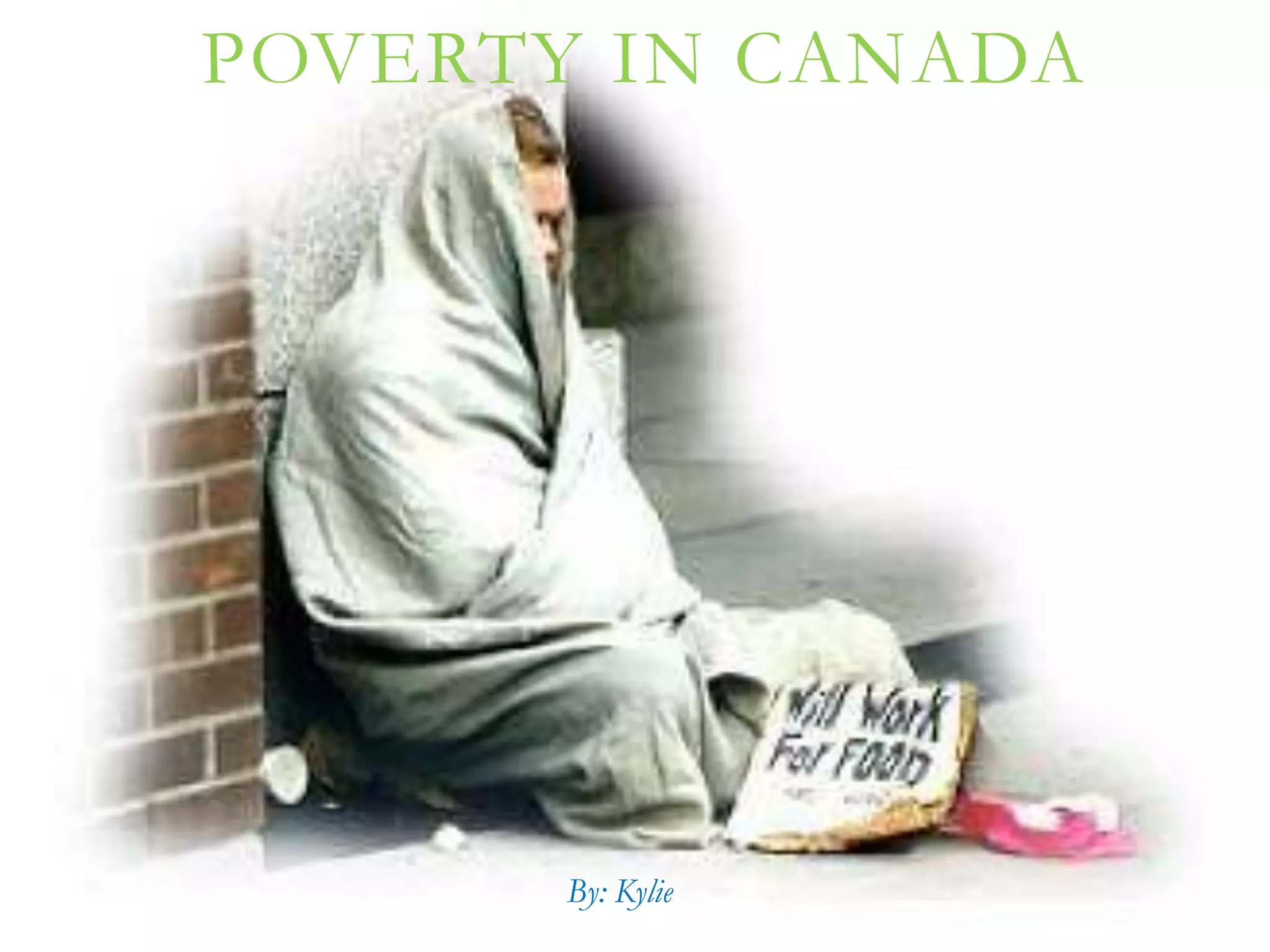 Poverty in canada | PPTX