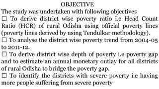Poverty in Odisha its imp............................... | PPTX