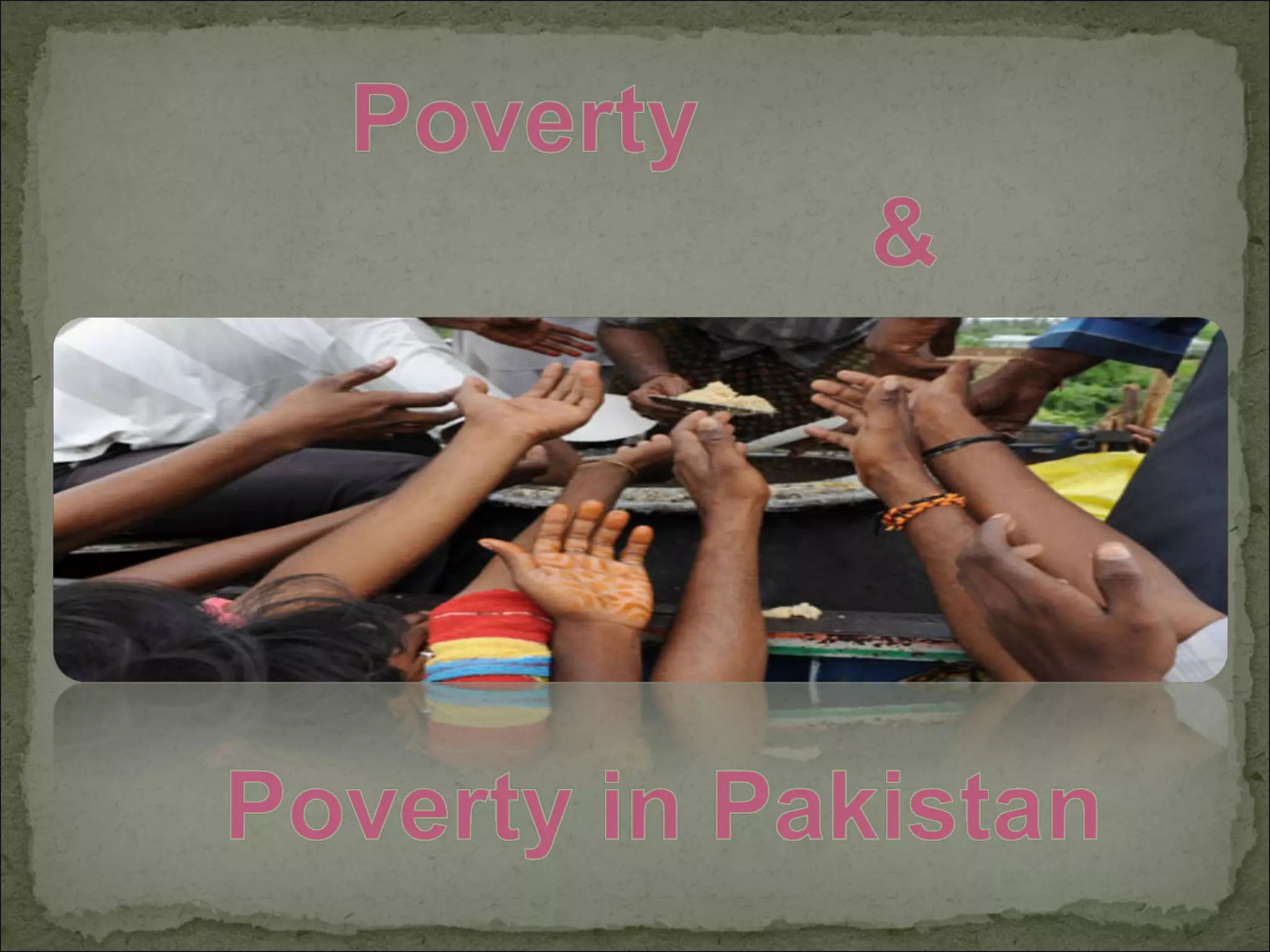 Poverty in Pakistan | PPT
